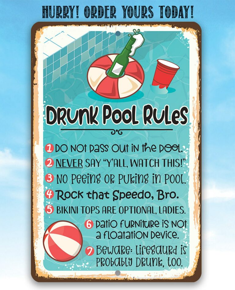 Drunk Pool Rules - Funny Pool Rules Sign - Use For Indoor/Outdoor Pool ...