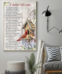 I Never Left You Poem On Canvas, Cardinal Canvas - Dingmun