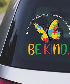 Be Anything Autism Awareness Car Decal - Autism Warrior Rainproof ...